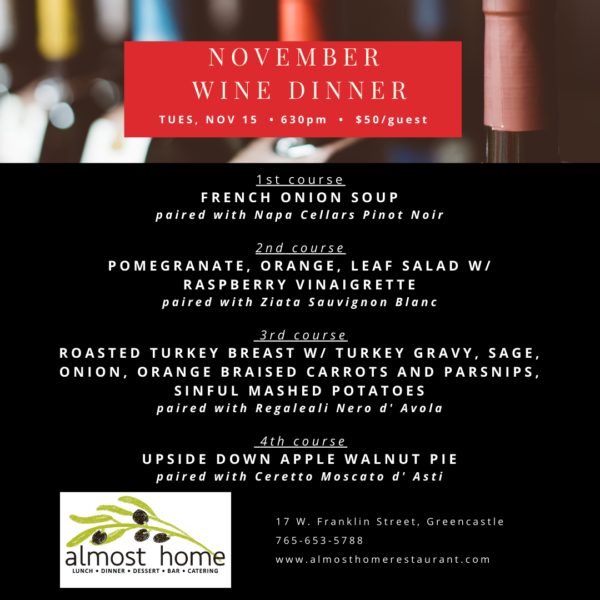 November Wine Dinner! - Almost Home